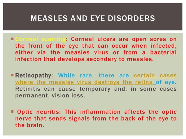 Measeles and eye disorders.pptx | Eye and Vision Conditions | Diseases and Conditions