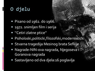 Meša Selimović Dervis i smrt | PPTX