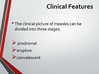 MEASLES, COMPLICATIONS AND POST DEBILITY.pptx