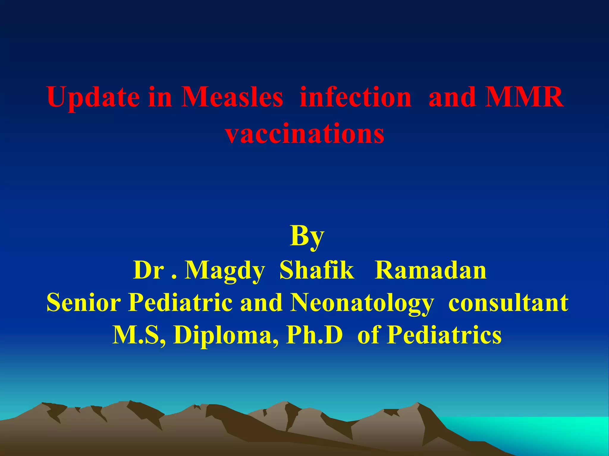 Measles infection and mmr | PPT