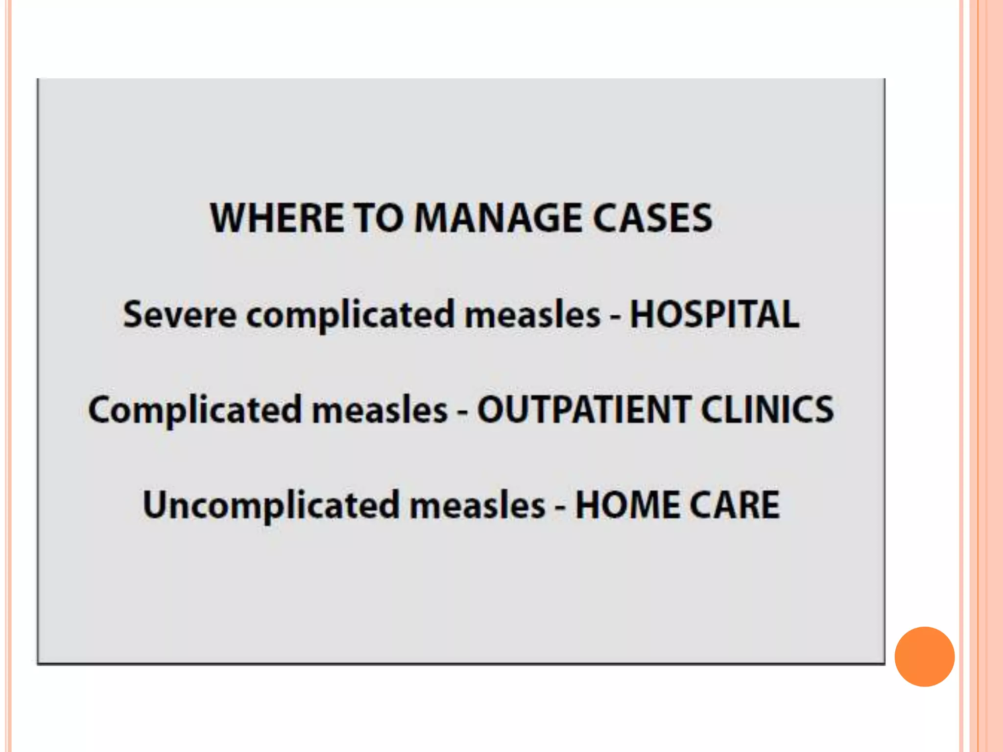 Management of measles. | PPTX