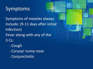 Measles and rubella | PPTX