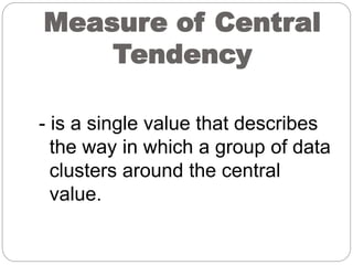 Measure of-central-tendency-ppt | PPTX
