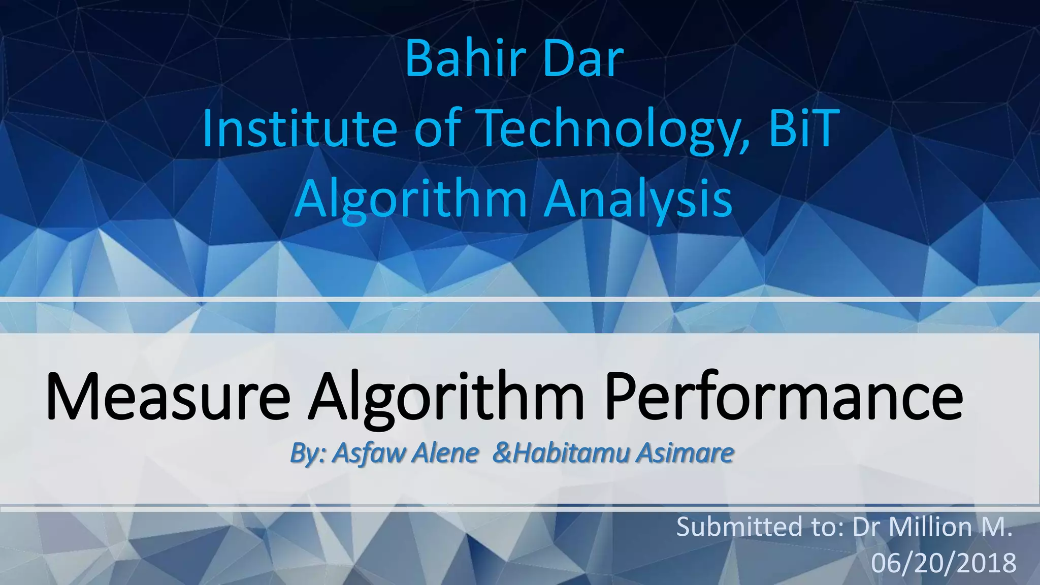 Measuring Algorithm Performance Pptx