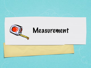 Measurement | KEY