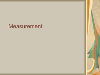 Measurement | PPT