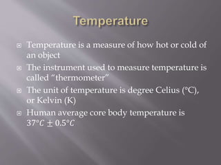 Measurement of length, volume, weight, temperature, time in laboratory ...