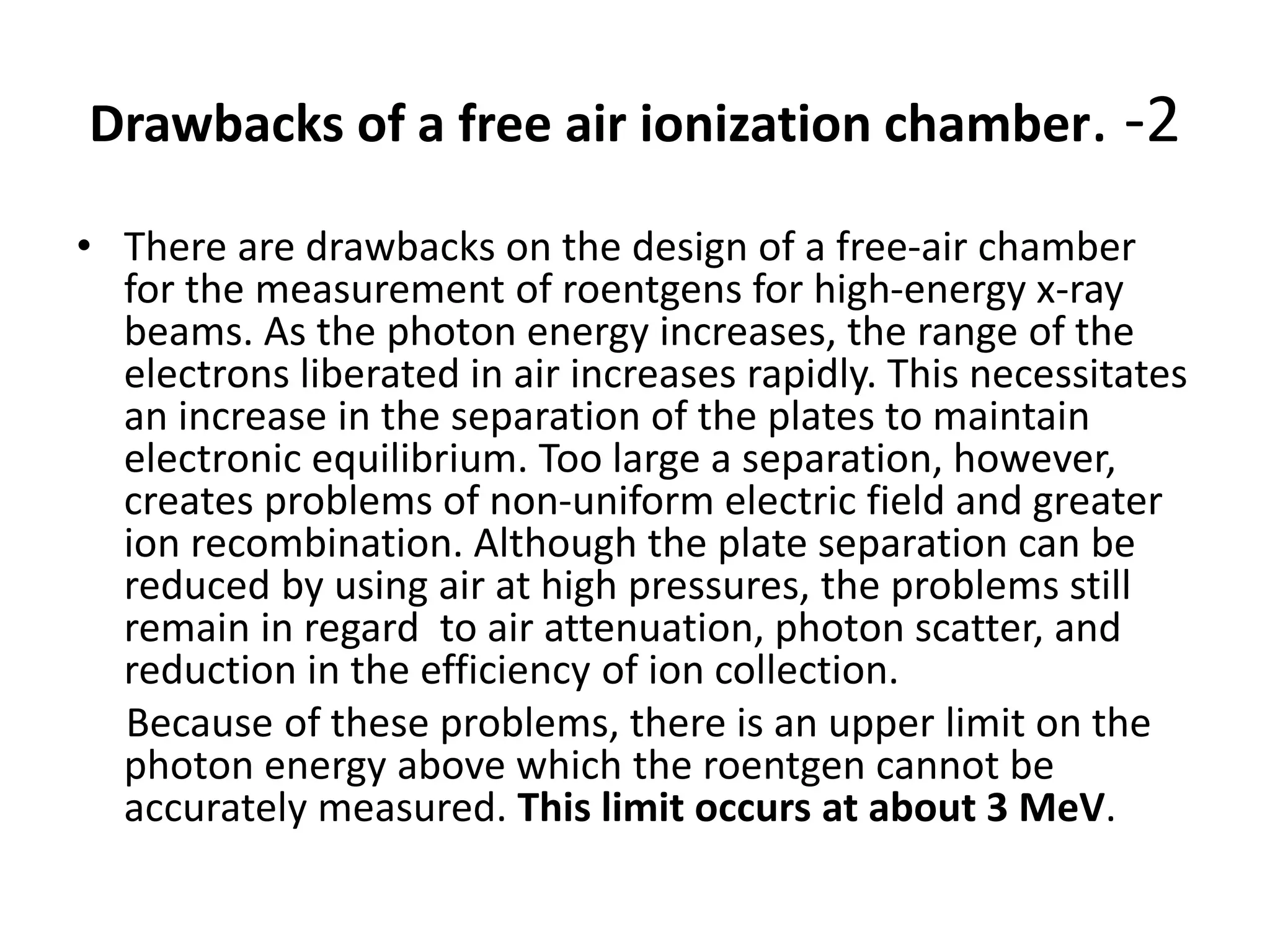 Measurement of Radiation (Thimble Ionization Chamber, Free air ...