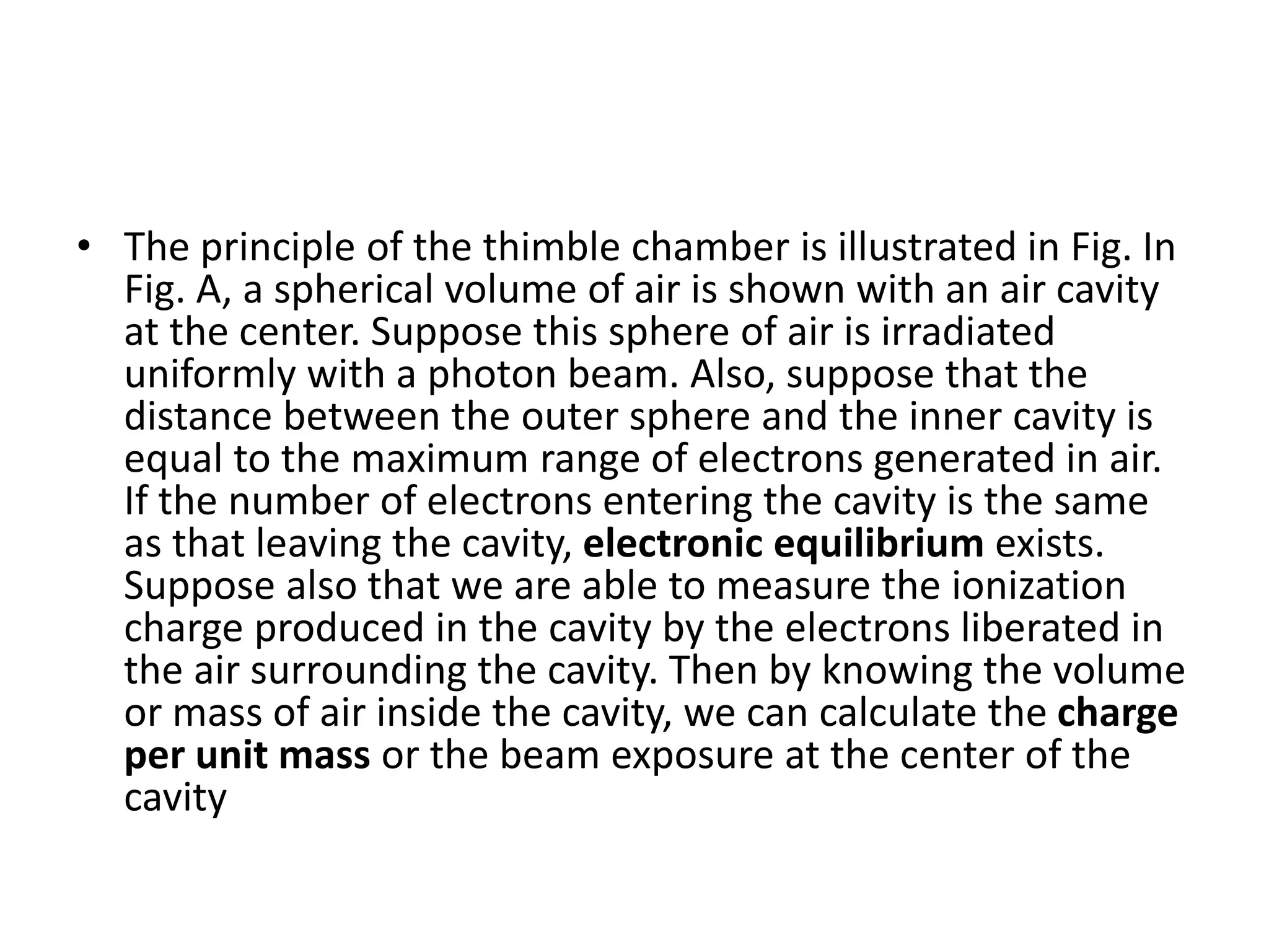 Measurement of Radiation (Thimble Ionization Chamber, Free air ...