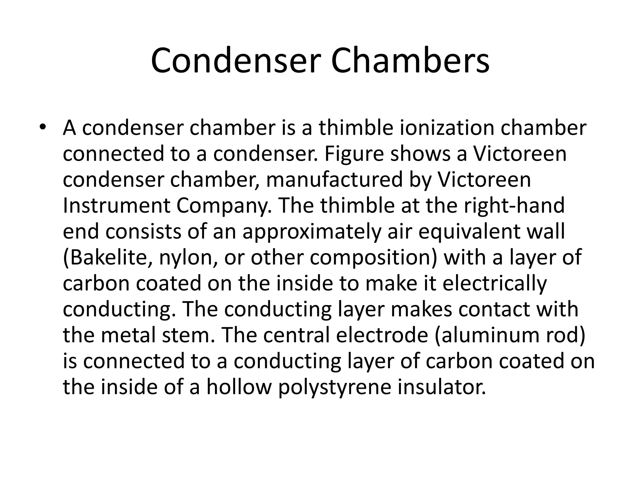 Measurement of Radiation (Thimble Ionization Chamber, Free air ...