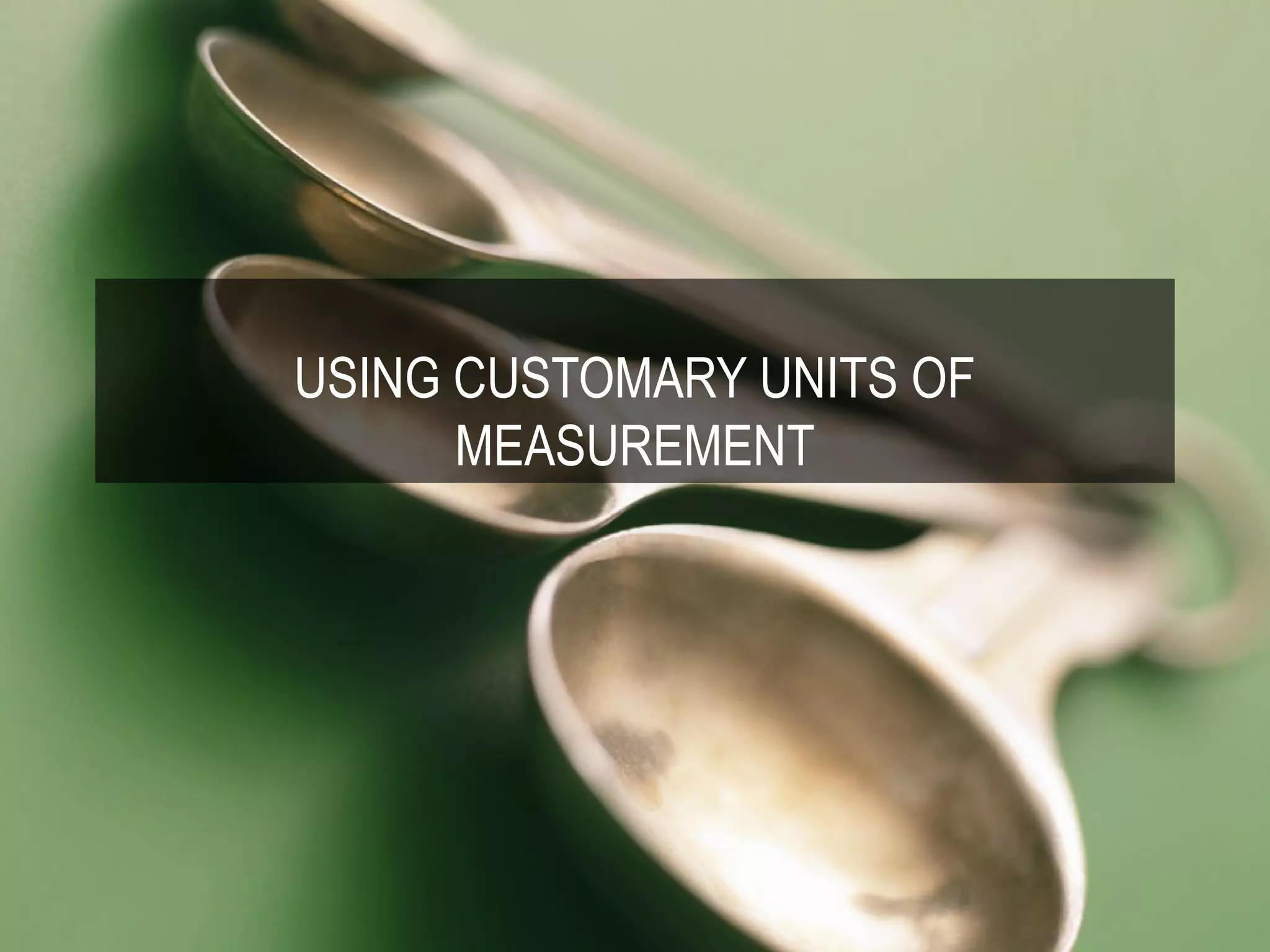 Measurement customary units | PPT