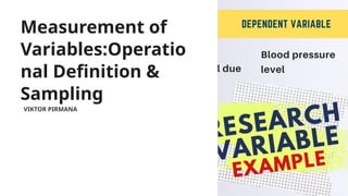 Measurement-of-Variables-Operational-Definition-and-Sampling.pptx