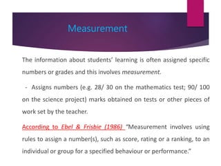 Measurement, Assessment and Evaluation | PPTX