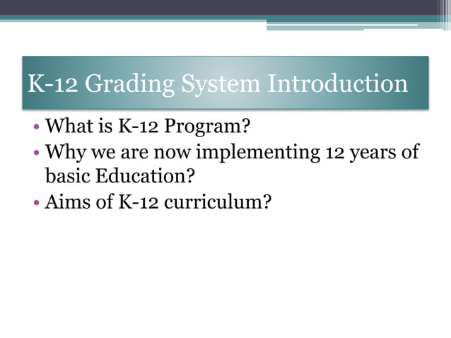 Measurement and evaluation k 12 grading system | PPT