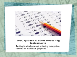 Measurement and evaluation in education | PPT
