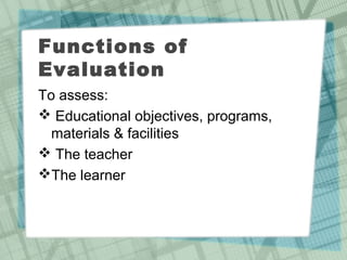 Measurement and evaluation in education | PPT