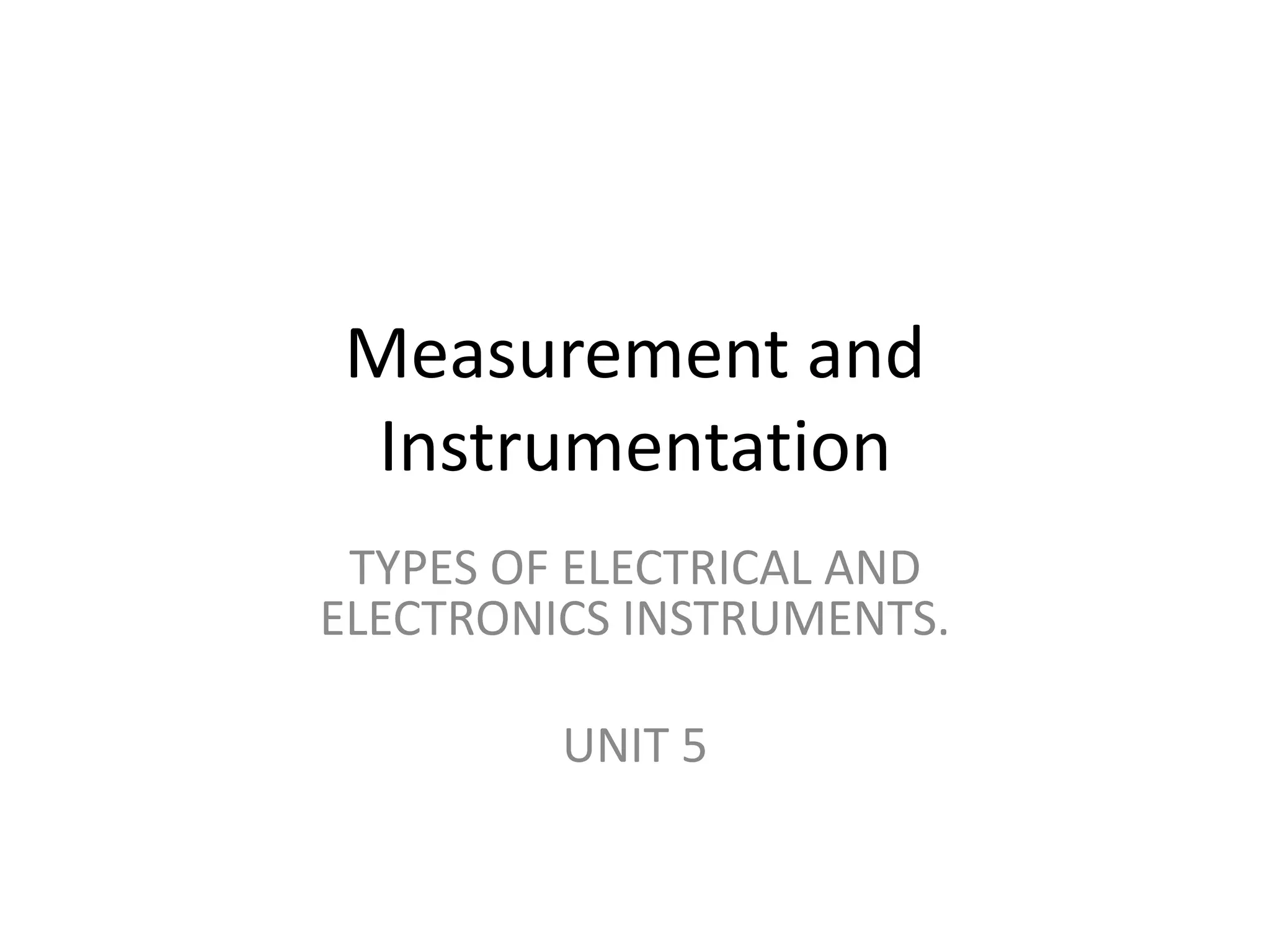 Measurement and instrumentation | PPTX