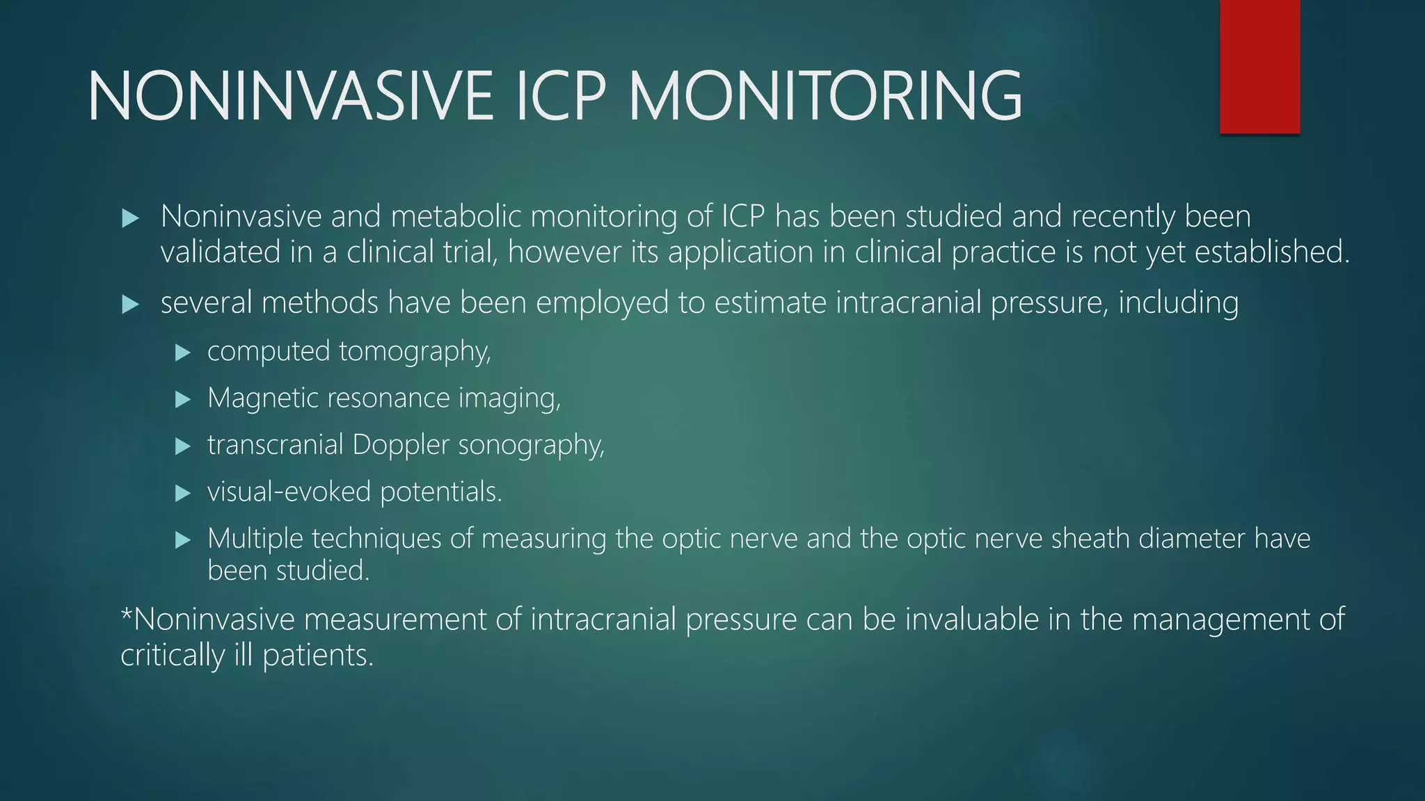 Measurement and management of increased intracranial pressure | PPT
