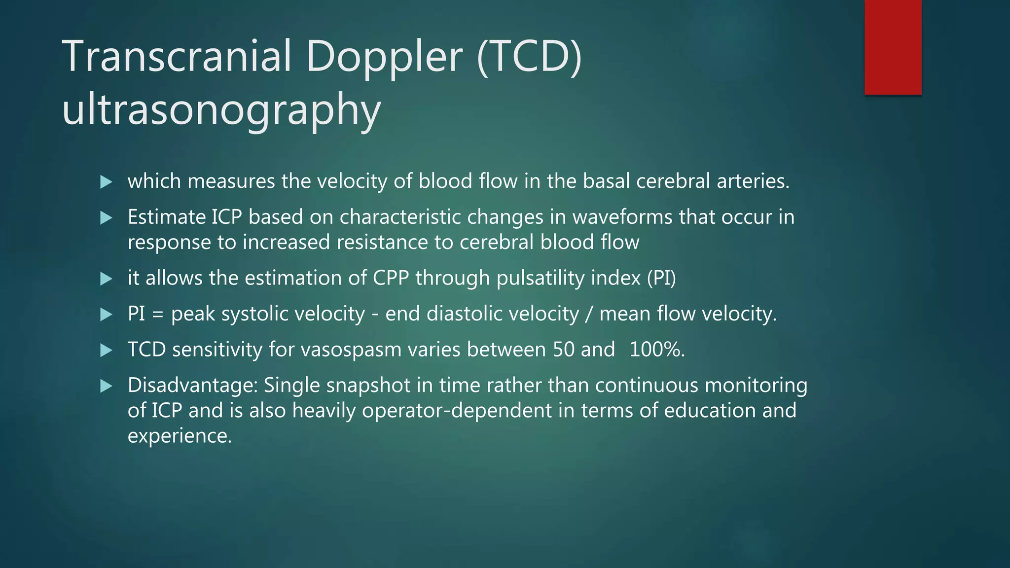 Measurement and management of increased intracranial pressure | PPTX