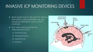 Measurement and management of increased intracranial pressure | PPTX
