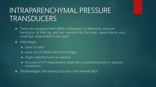 Measurement and management of increased intracranial pressure | PPTX
