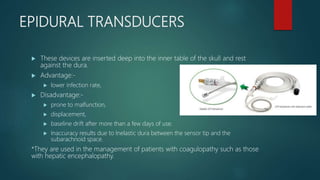 Measurement and management of increased intracranial pressure | PPTX