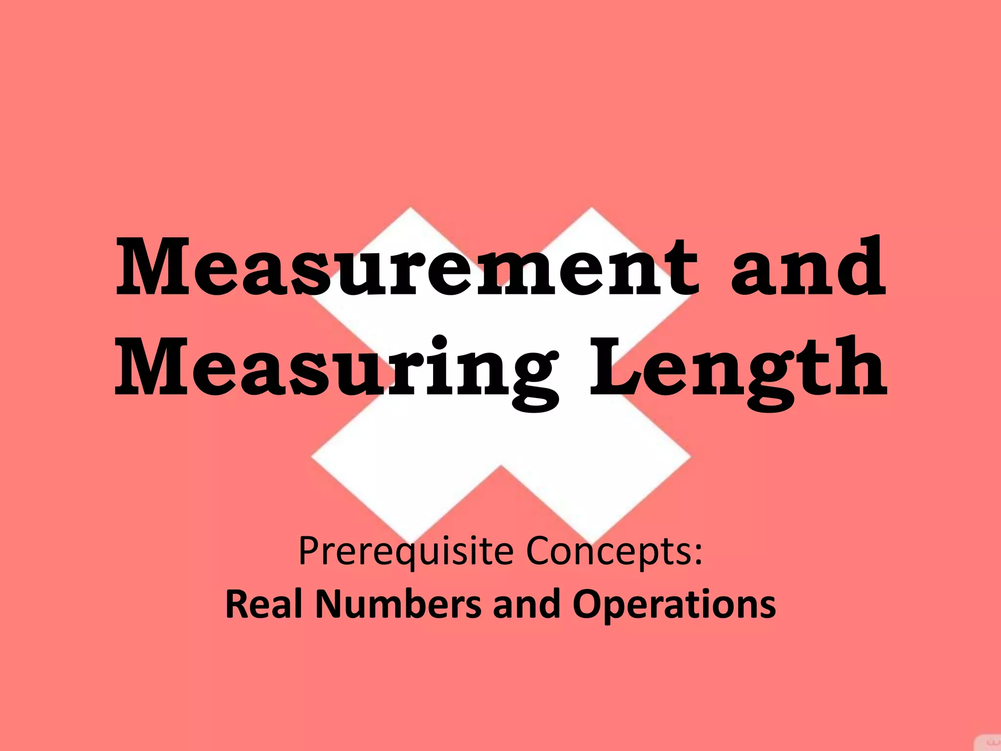 Measurement and Measuring Length | PPTX