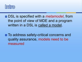 Measurement and metrics in model driven software development | PPT