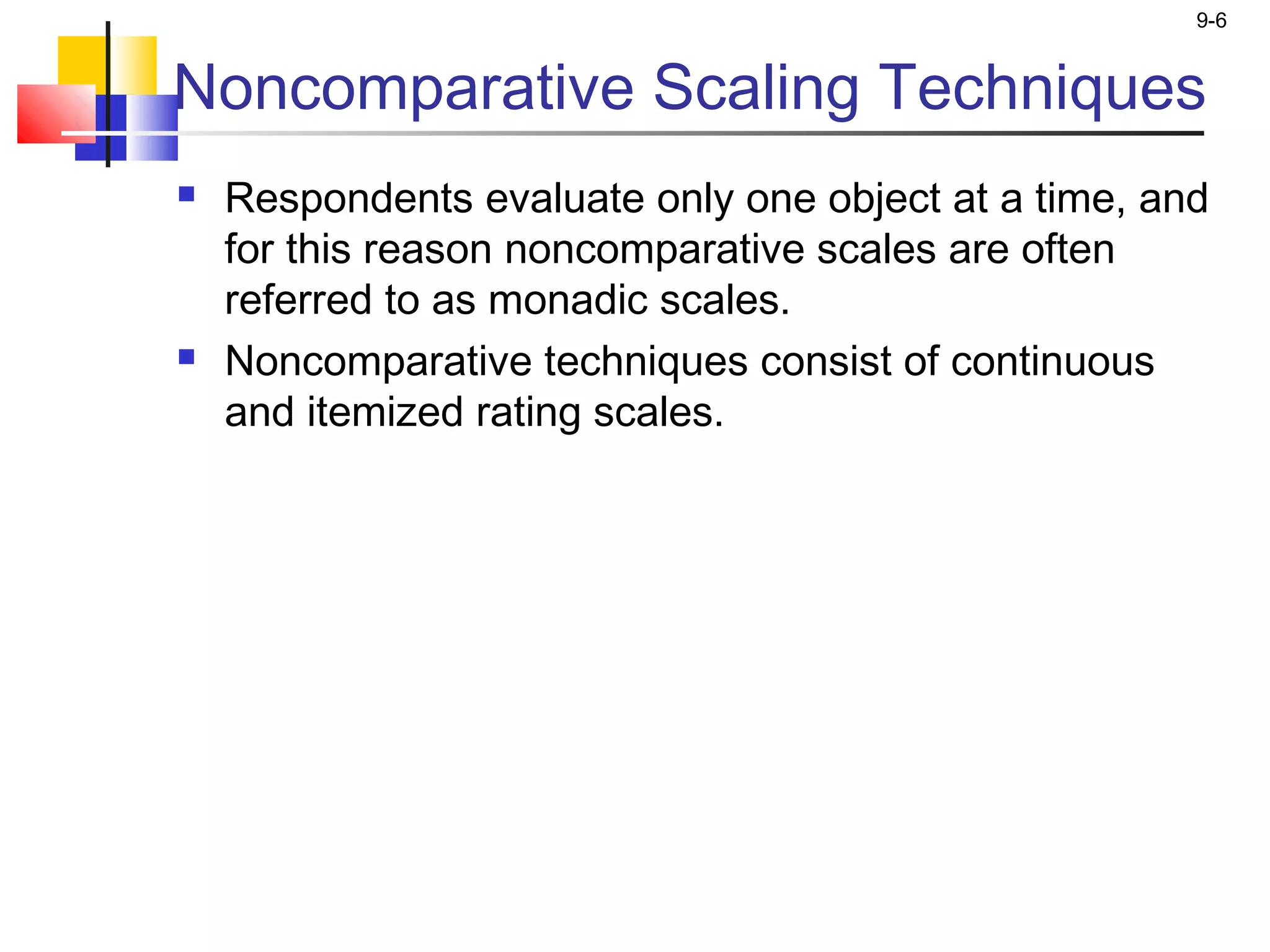 Measurement and scaling noncomparative scaling technique | PPT
