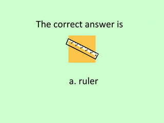 Measurement Choosing the Appropriate Tool | PPT