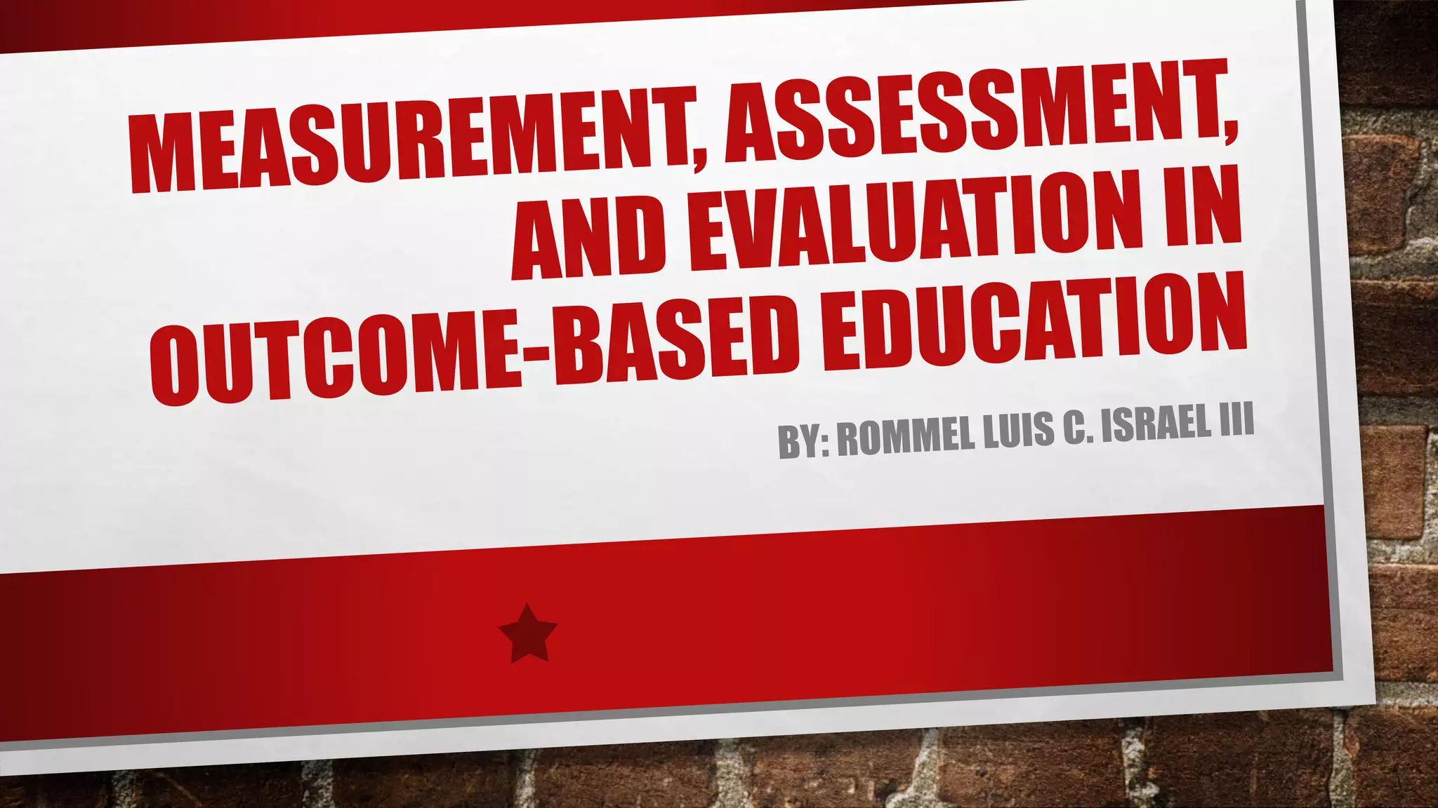Measurement, assessment, and evaluation in outcome based education | PPTX