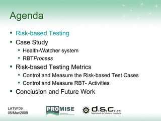 Measurement Control Risk Based Test Cases Activities Latw09 | PPT
