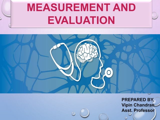 Measurement and evaluation | PPTX | Educational Assessment | Education