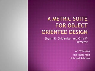 Measurement Metrics for Object Oriented Design | PPT