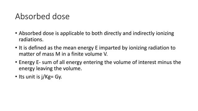 Measurement of absorbed dose | PPTX