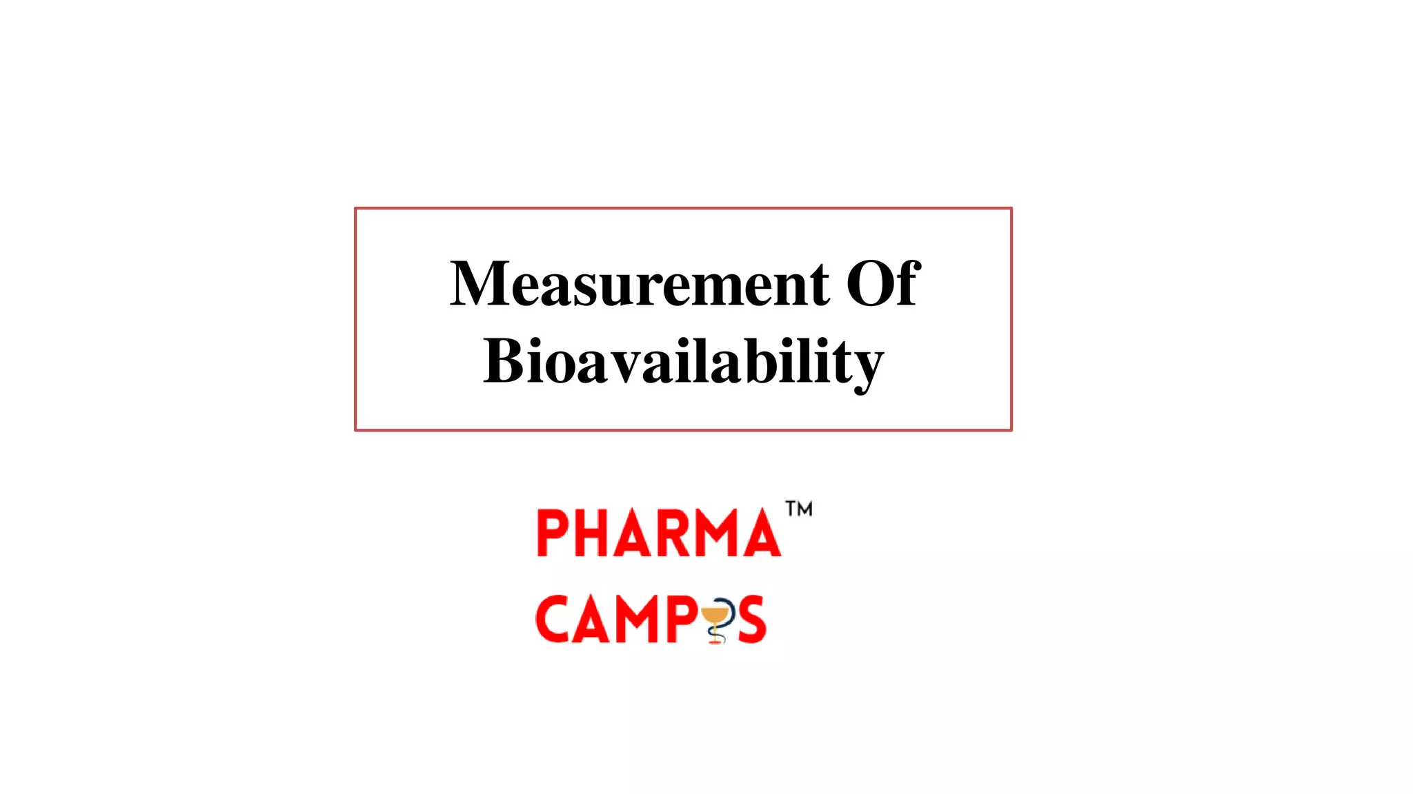Methods for Measurement of bioavailability | PDF