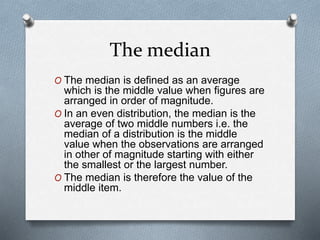 Measurement of central tendency | PPTX