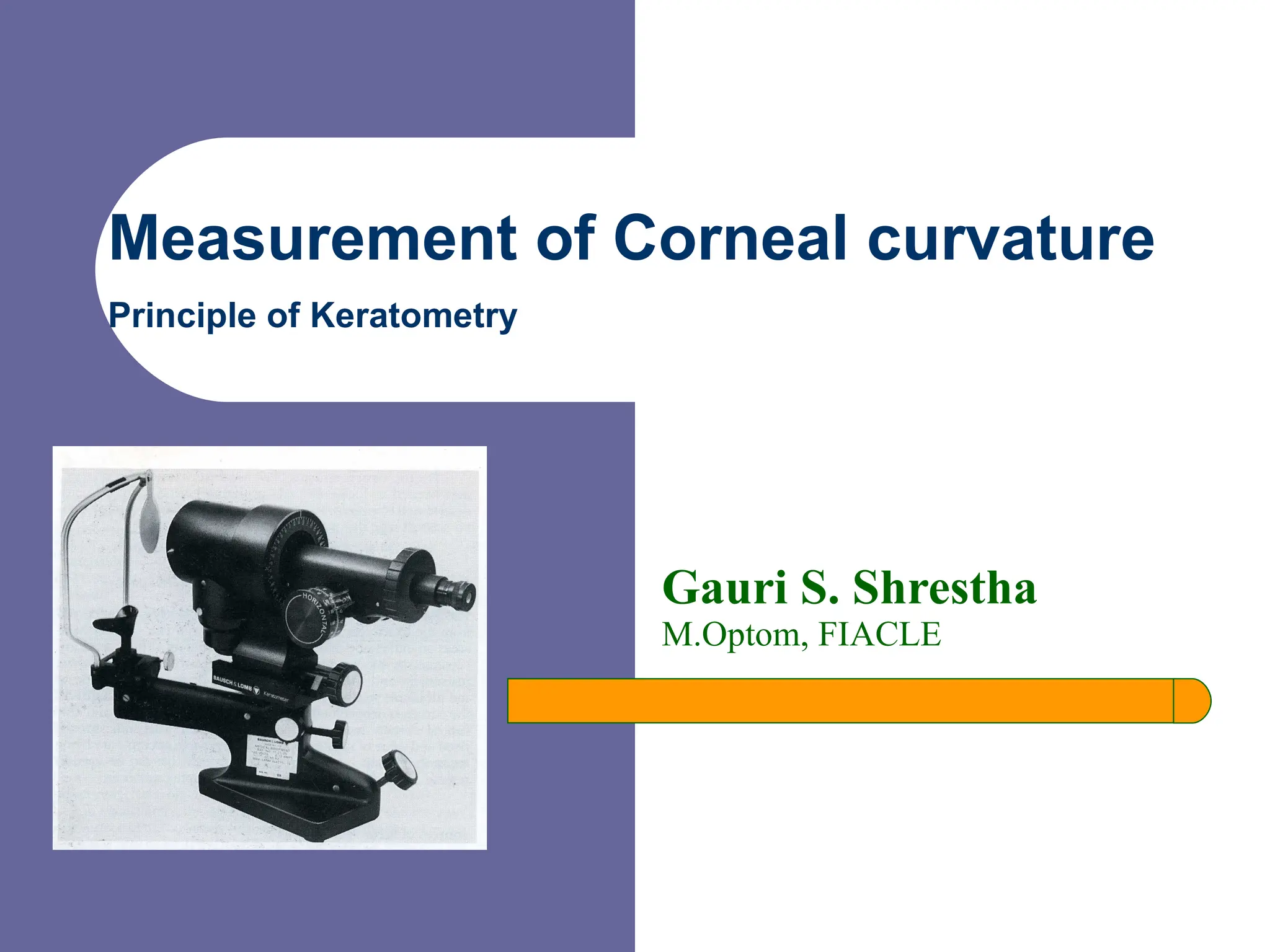 Measurement of corneal curvature | PPT