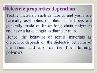 Measurement of dielectric properties of textile materials and their applications | PPTX