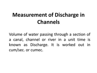 Measurement of discharge in channels & Design of lined canal | PPTX