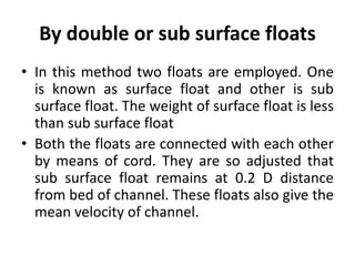 Measurement of discharge in channels & Design of lined canal | PPTX