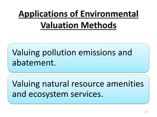 Measurement of economic value of environment | PPTX
