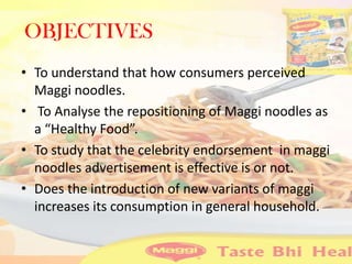 Measurement of effectiveness of magii repositioning as healthy product ...