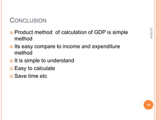 Measurement of GDP under product method | PPTX | Economy | Business and ...