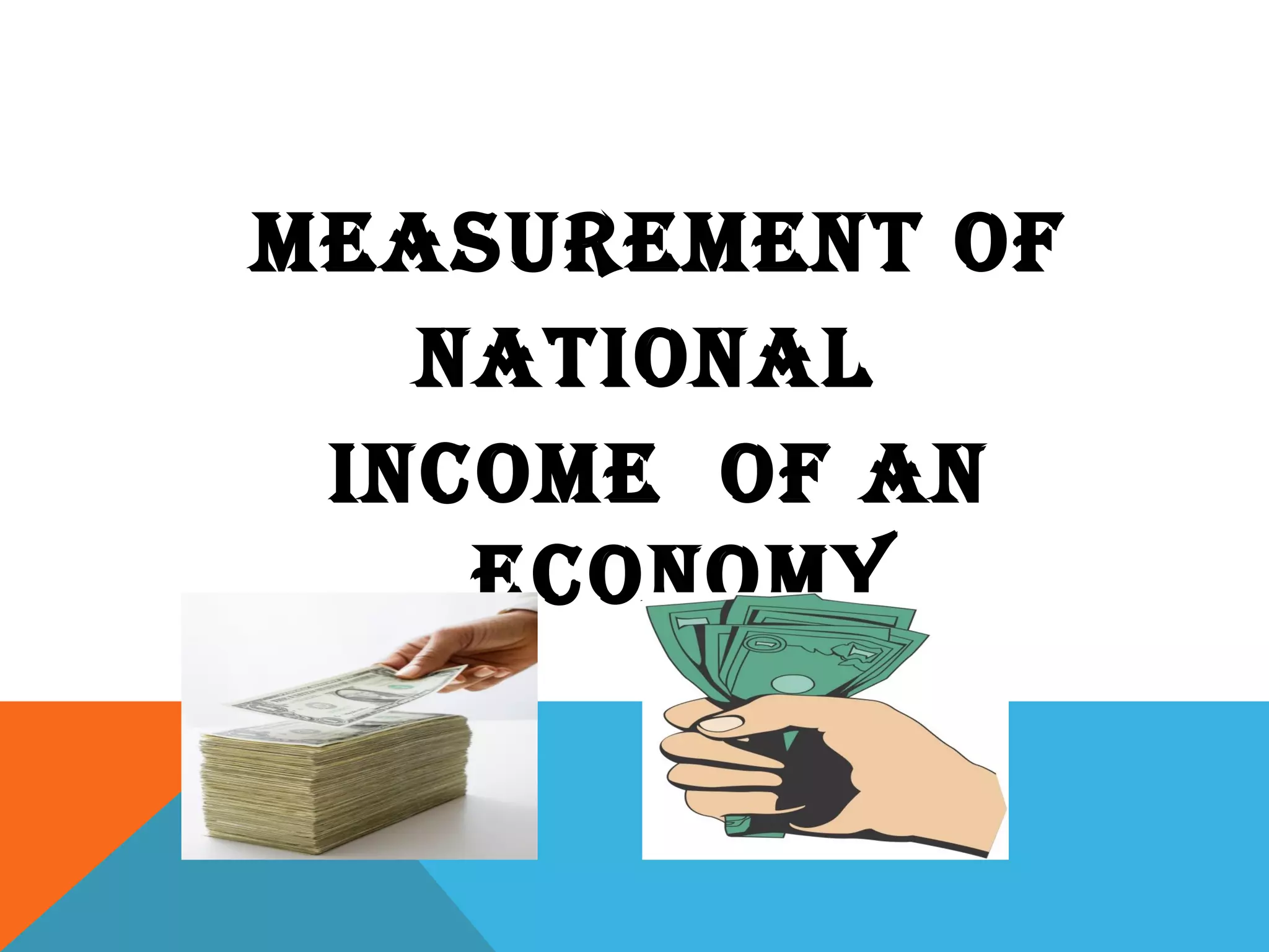 Measurement of income | PPT