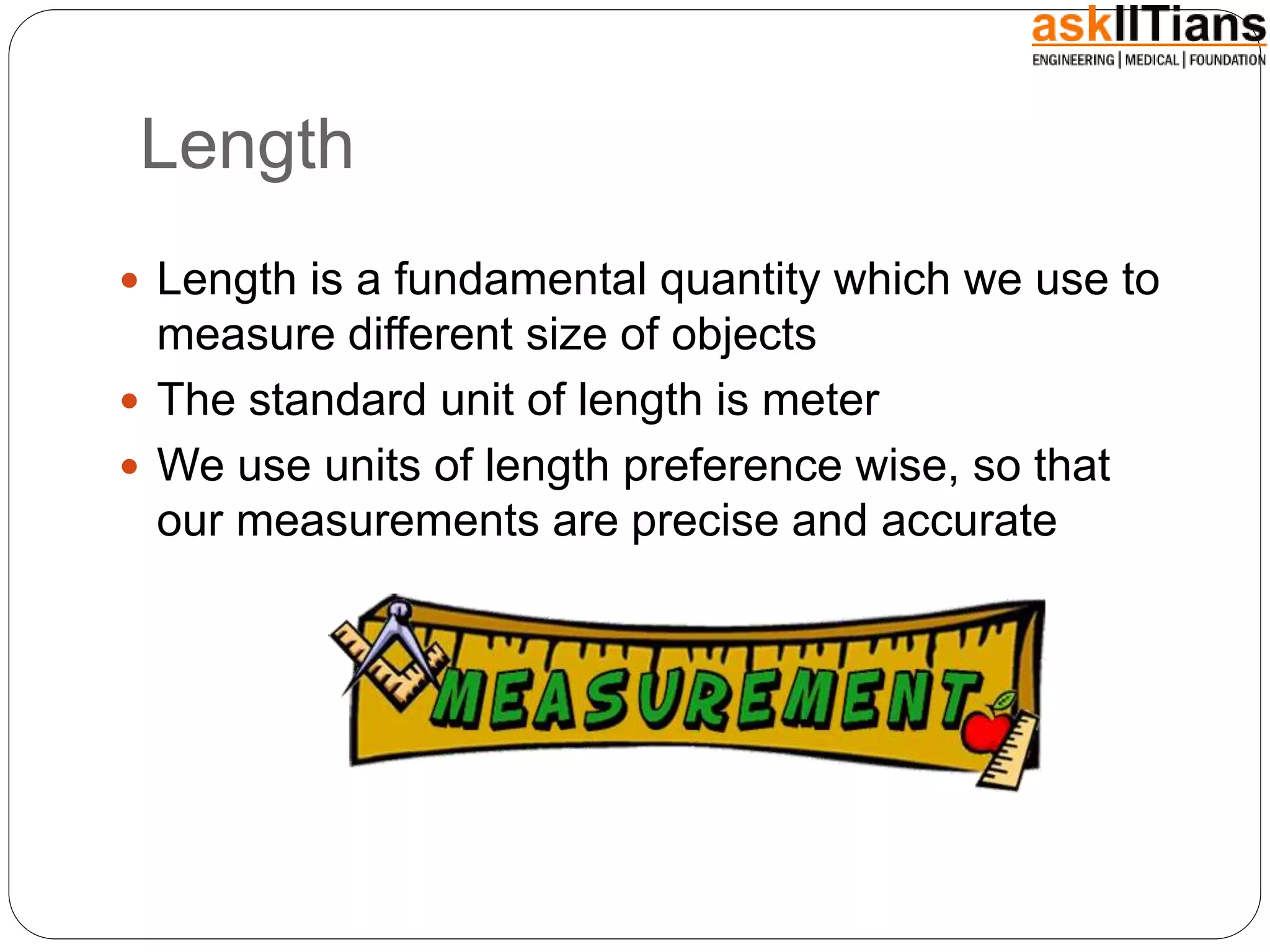 Measurement of Length | Physics | PPTX