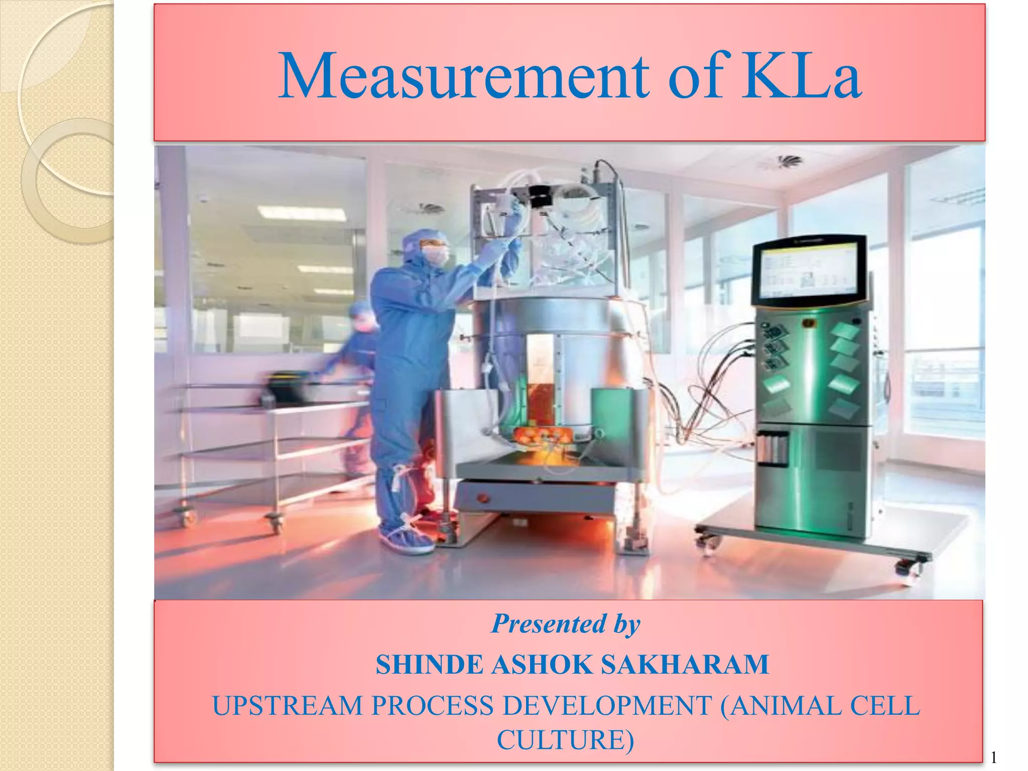 Measurement of KLa: Determining Oxygen Transfer Rates | PPT