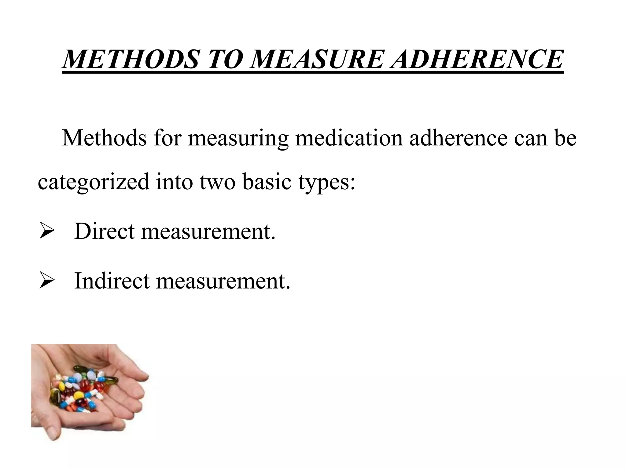 Measurement of medication adherence | PPTX