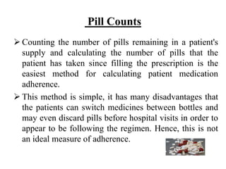 Measurement of medication adherence | PPTX