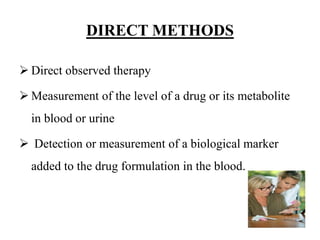 Measurement of medication adherence | PPTX